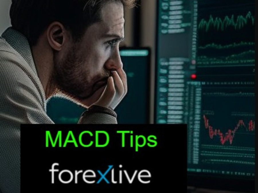 5 useful tips for using the MACD indicator in technical analysis | investingLive